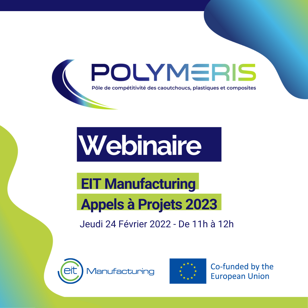 EIT Manufacturing - Appels à Projets 2023 - Polymeris